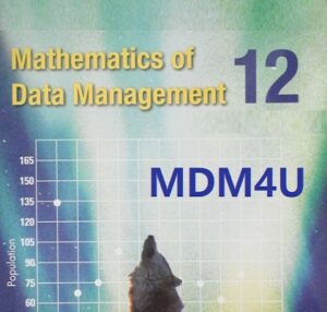MDM4U Mathematics of Data Management