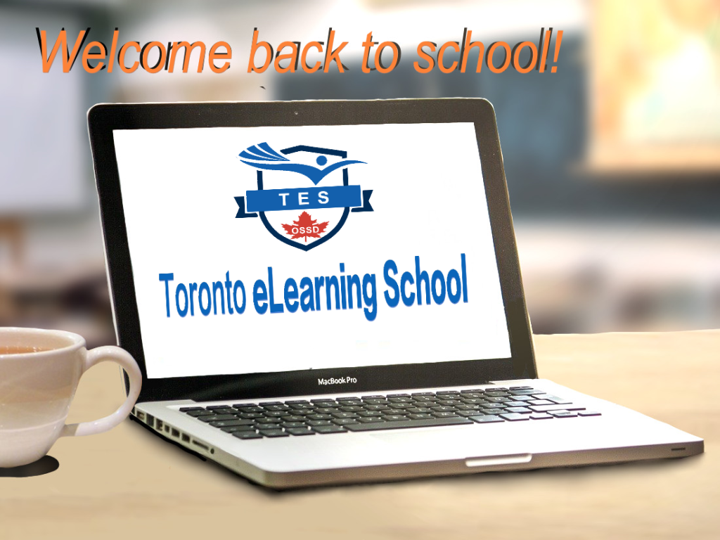 Welcome Back to School 2024-2025 - Toronto eLearning School - Canada's ...