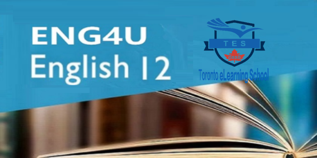 ENG4U English Grade 12 Online Course - Toronto eLearning School