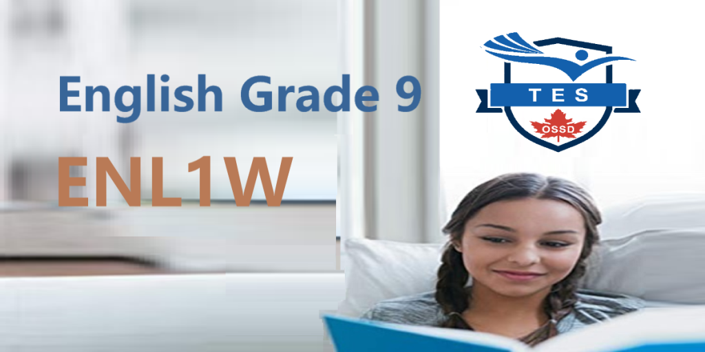 ENL1W English Grade 9 - Toronto eLearning School - Canada's Premier Online High School