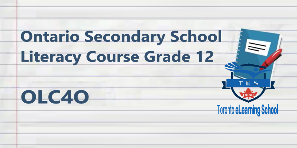 OLC4O, Ontario Secondary School Literacy Course