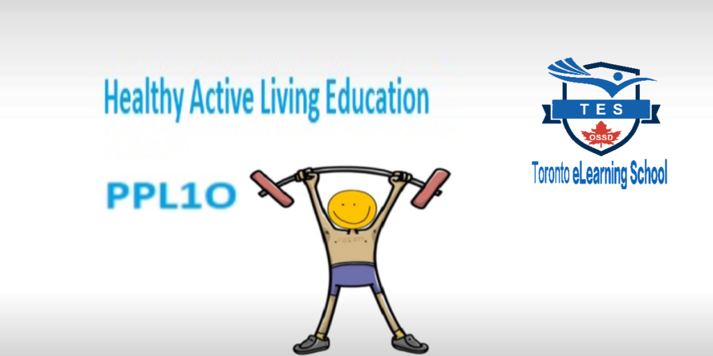 PPL1O Healthy Active Living Education 9 - Toronto eLearning School ...